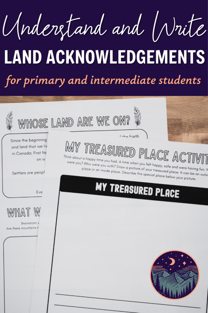 Why Students Will Love This Land Acknowledgements Activity - West Coast ...