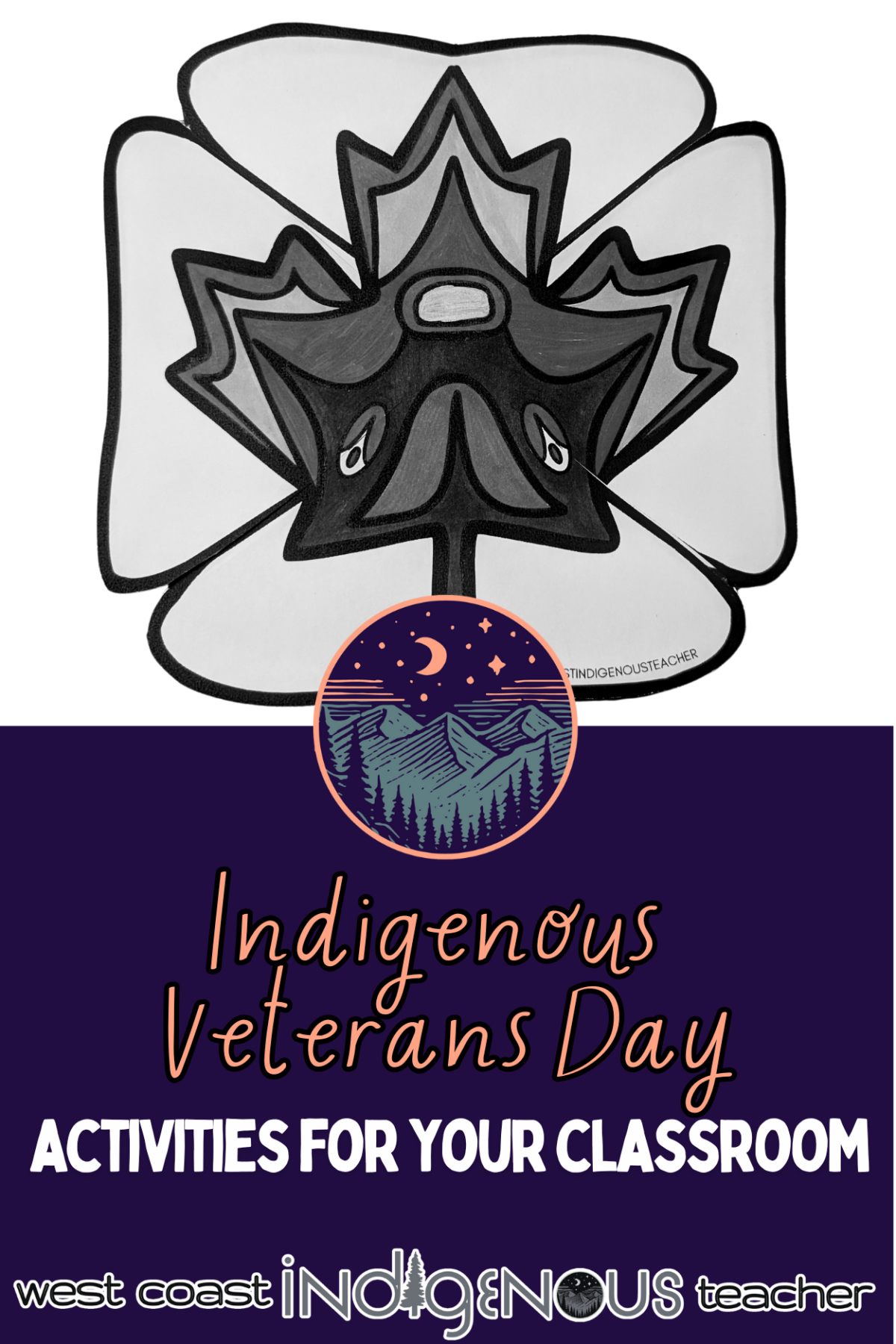 Indigenous Veterans Day Activities for the Classroom - West Coast ...